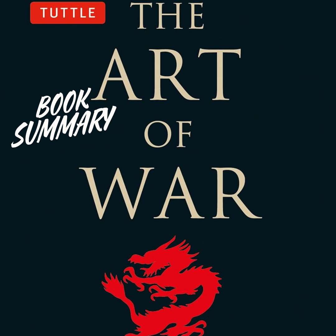 The art of war summary - Sharing Stories