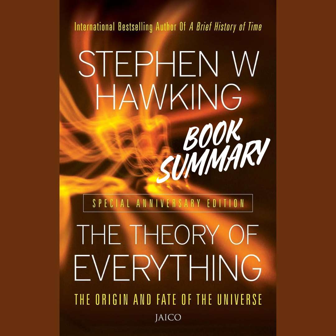 The theory of everything summary - Sharing Stories