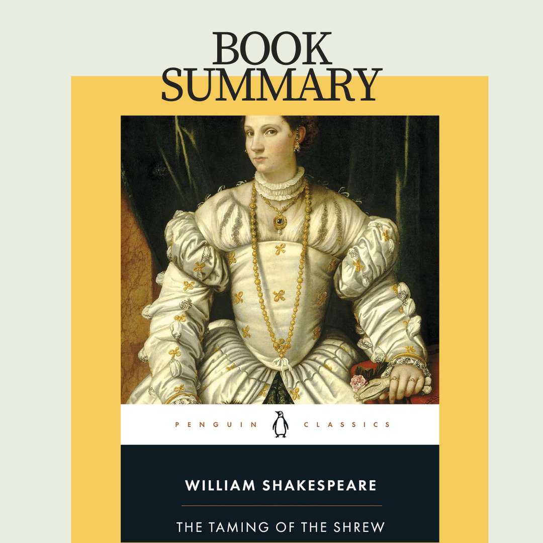 Taming of the shrew summary - Sharing Stories