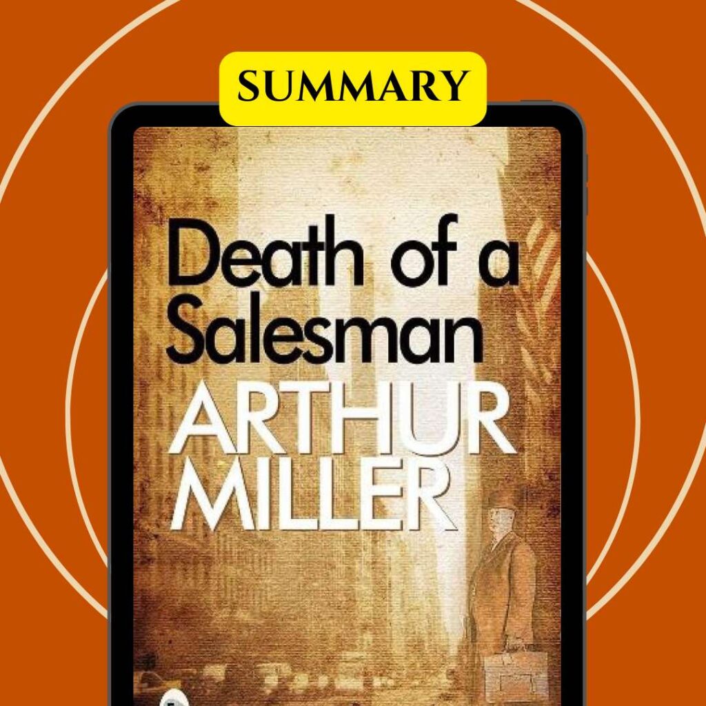 Death of a Salesman Summary - Sharing Stories