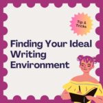 The Ultimate Guide to the Best Places to Write: Finding Your Ideal ...