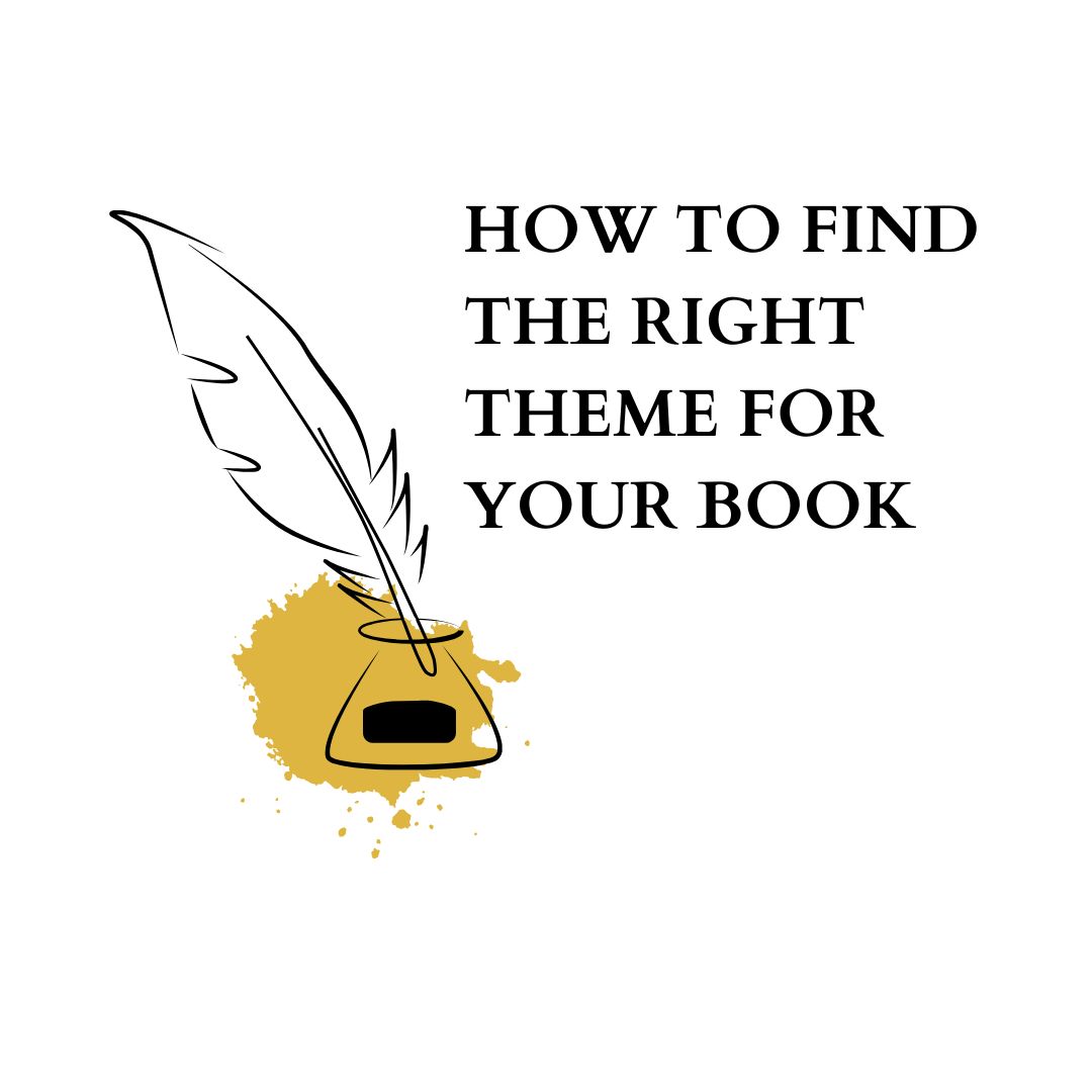 How to Find the Right Theme for Your Book - Sharing Stories